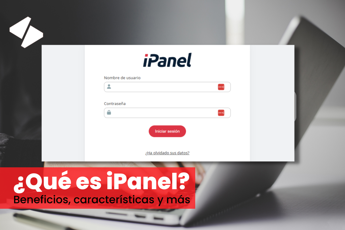 ¿Qué es iPanel? Beneficios, características y más | Imagina Colombia